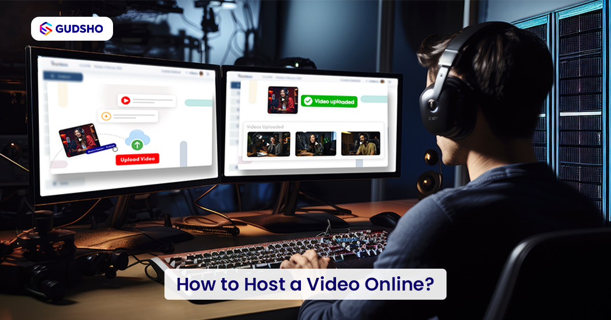 How to Host a Video Online? The Ultimate Guide for Creators